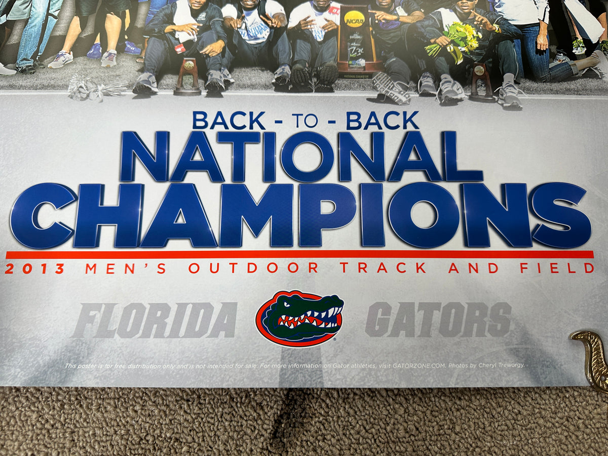Florida Gators Men's Track 2013 Champs Poster – Dave's Freshly Used, LLC